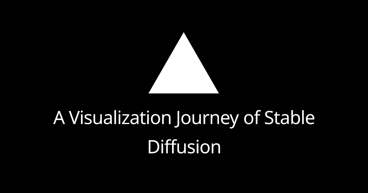A Visualization Journey of Stable Diffusion - Troy Ni